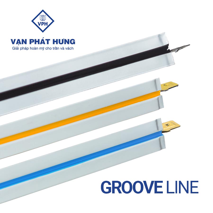 Groove line – Vạn Phát Hưng